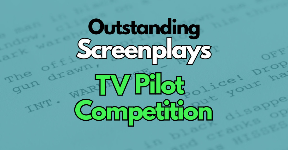 Outstanding Screenplays TV Pilot Competition (2025) - Coverfly